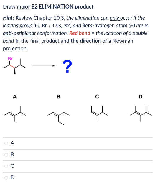 Solved Draw major E2 ELIMINATION product. Hint: Review | Chegg.com