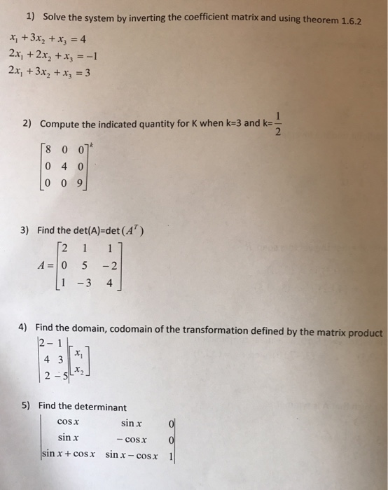 Solved Solve the system by inverting the coefficient matrix | Chegg.com
