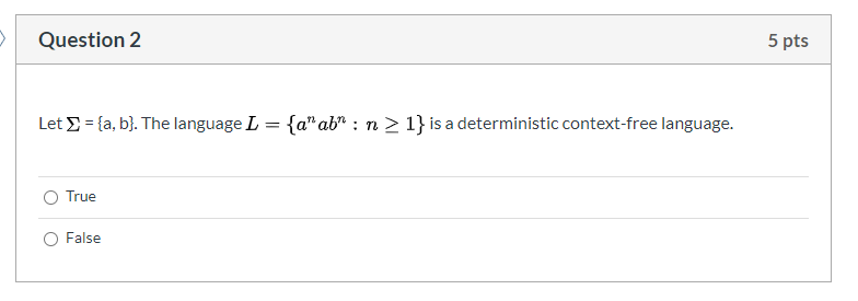 Solved Question 2 5 pts Let £ = {a, b}. The language L = {a" | Chegg.com