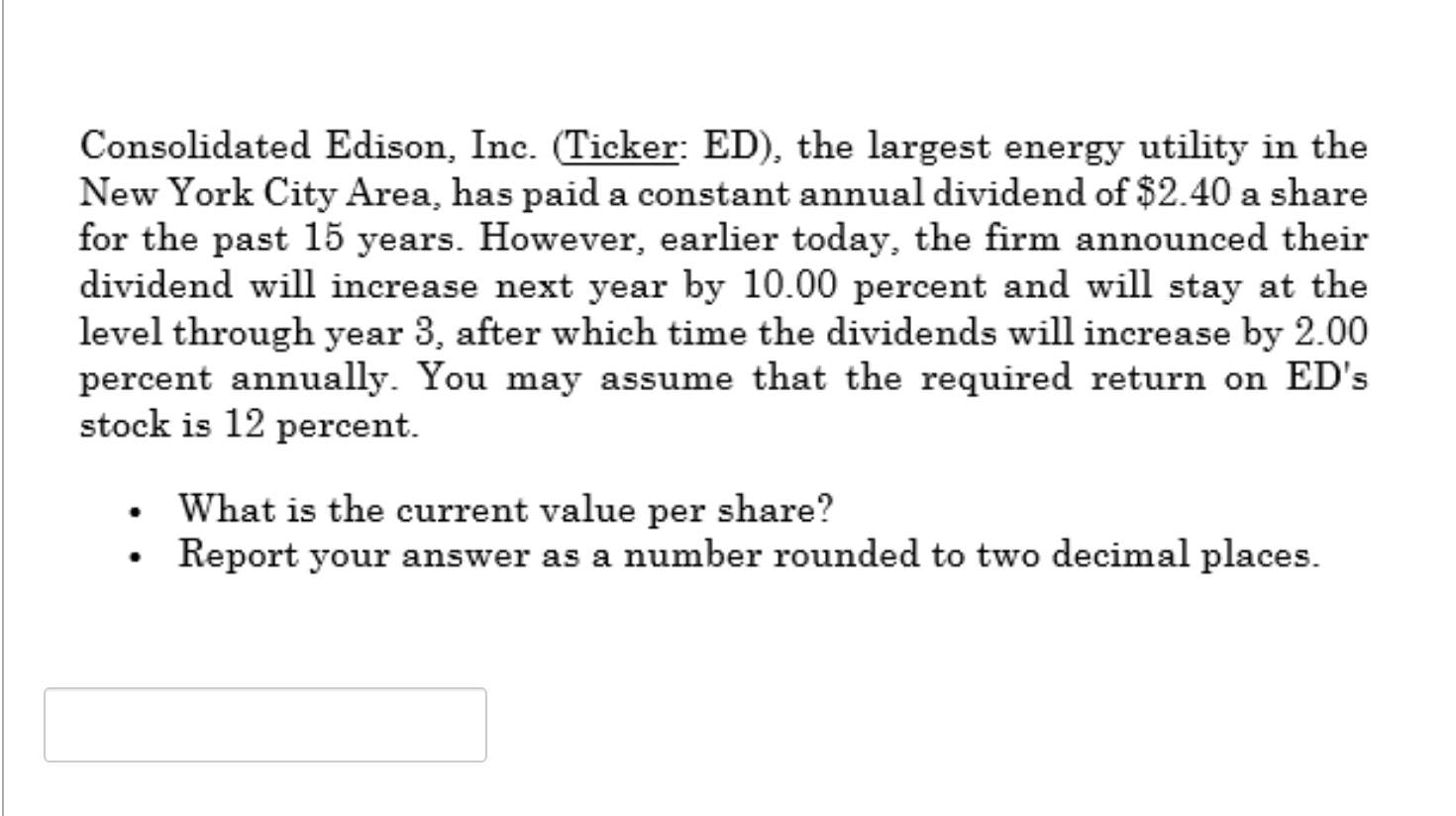 Solved Consolidated Edison, Inc. (Ticker: ED), the largest | Chegg.com