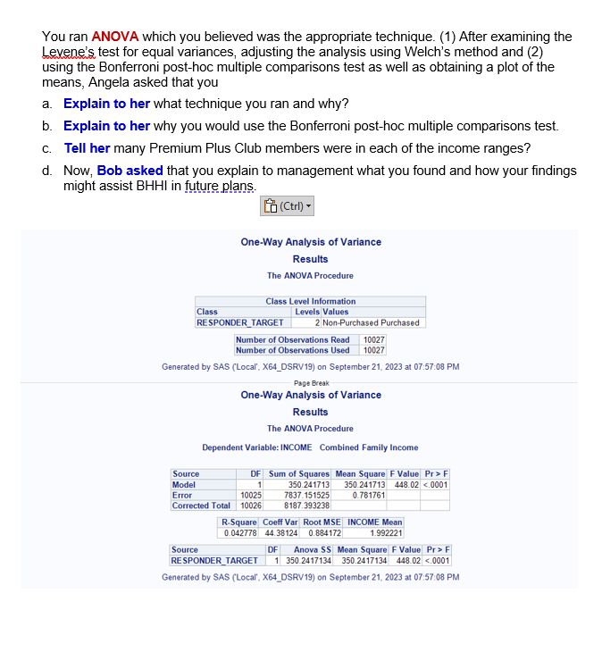 You ran ANOVA which you believed was the appropriate | Chegg.com