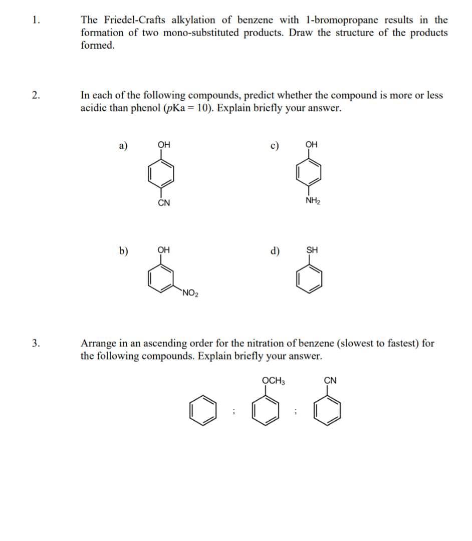 Solved 1. The Friedel-Crafts alkylation of benzene with | Chegg.com