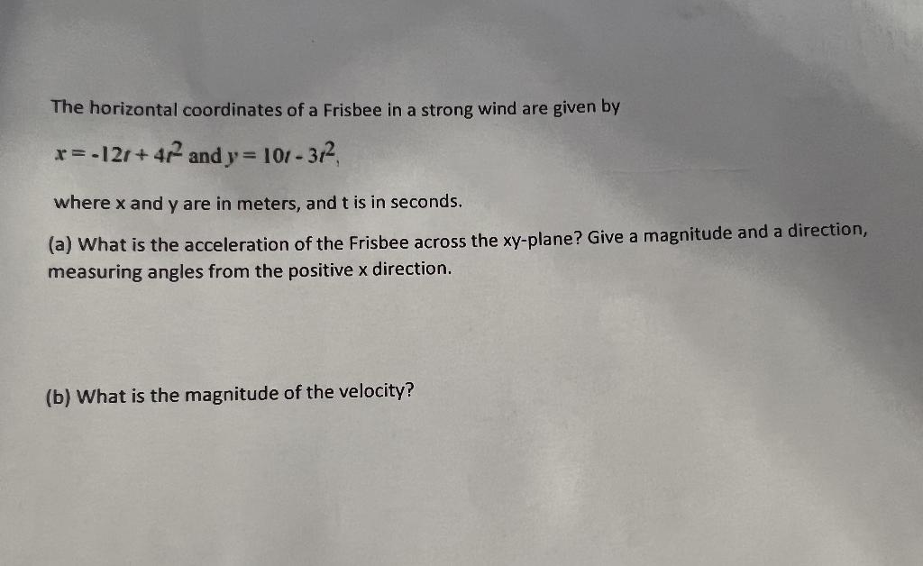 Solved The horizontal coordinates of a Frisbee in a strong | Chegg.com