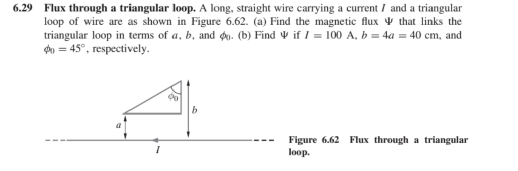 Solved 6.29 Flux through a triangular loop. A long, straight | Chegg.com