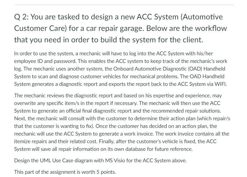 Solved Q 2: You are tasked to design a new ACC System | Chegg.com