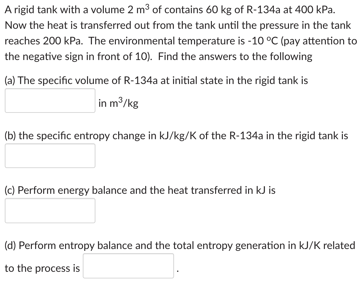 Solved A rigid tank with a volume 2 m3 of contains 60 kg of | Chegg.com
