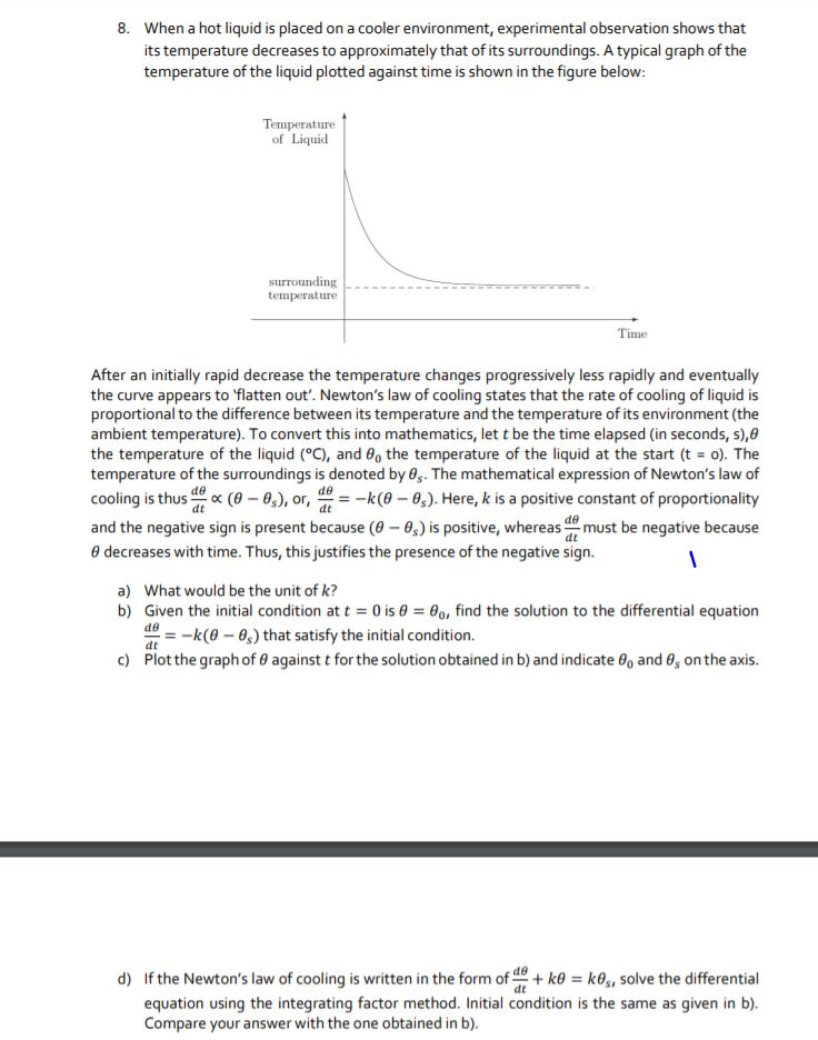 Solved 8. When a hot liquid is placed on a cooler | Chegg.com