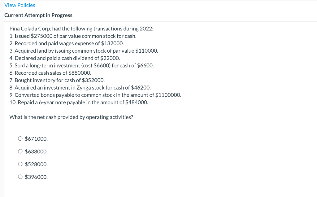 Solved View Policies Current Attempt in Progress Pina Colada | Chegg.com