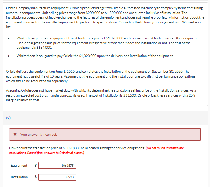 Solved Oriole Company manufactures equipment. Oriole's | Chegg.com