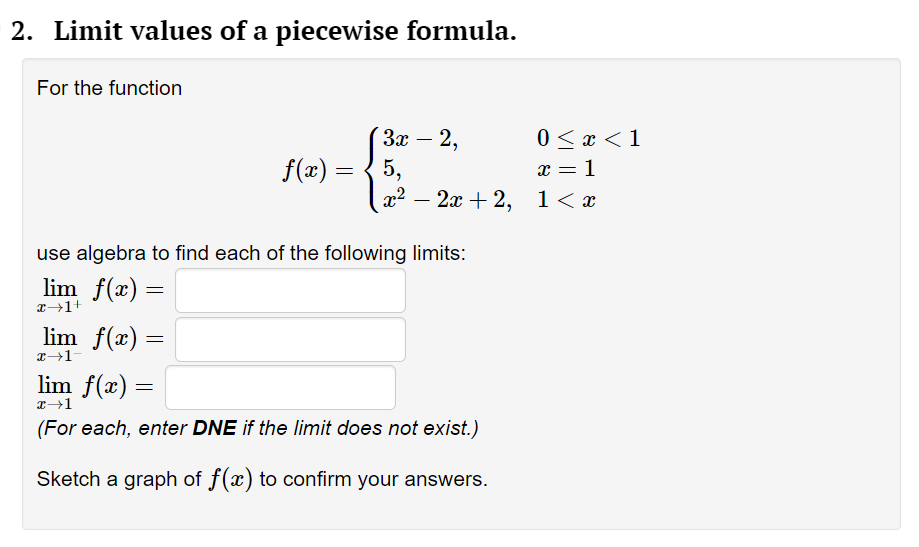 Solved 2. Limit values of a piecewise formula. For the | Chegg.com