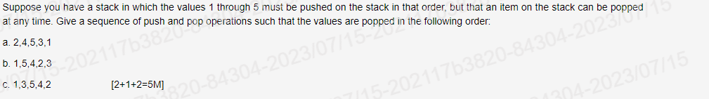 Solved Suppose you have a stack in which the values 1 | Chegg.com