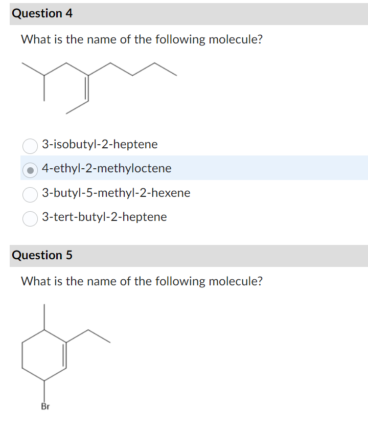 Solved What is the name of the following molecule? 3-octene | Chegg.com