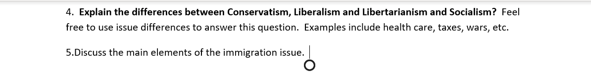 Solved 4. Explain the differences between Conservatism, | Chegg.com