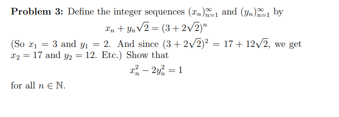 Solved Problem 3: Define the integer sequences (xn)n=1∞ and | Chegg.com
