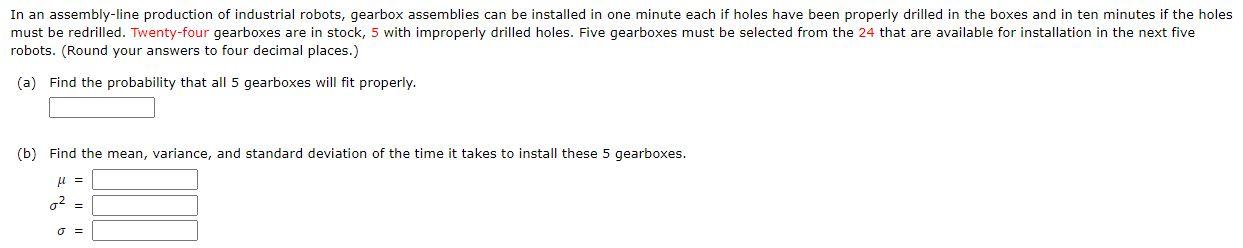 Solved In an assembly-line production of industrial robots, | Chegg.com