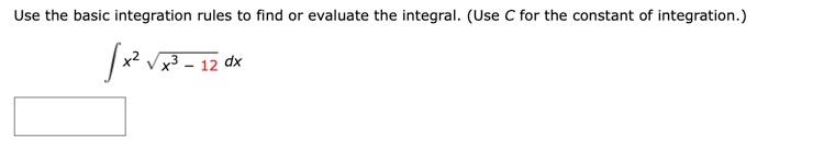 Solved Use the basic integration rules to find or evaluate | Chegg.com