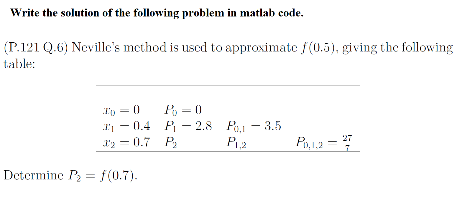 Solved Write the solution of the following problem in matlab | Chegg.com