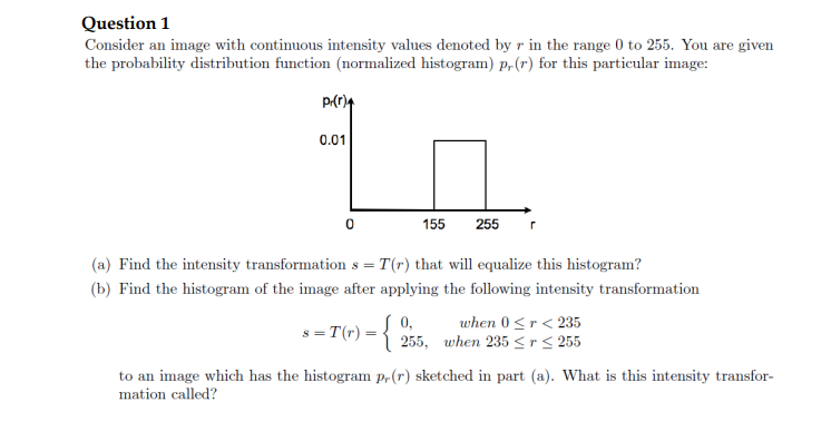 Solved Question 1 Consider an image with continuous | Chegg.com