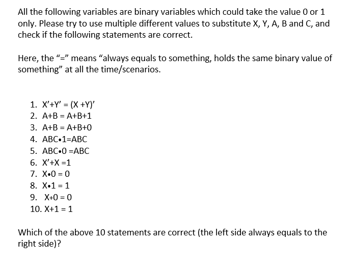 Solved All The Following Variables Are Binary Variables 