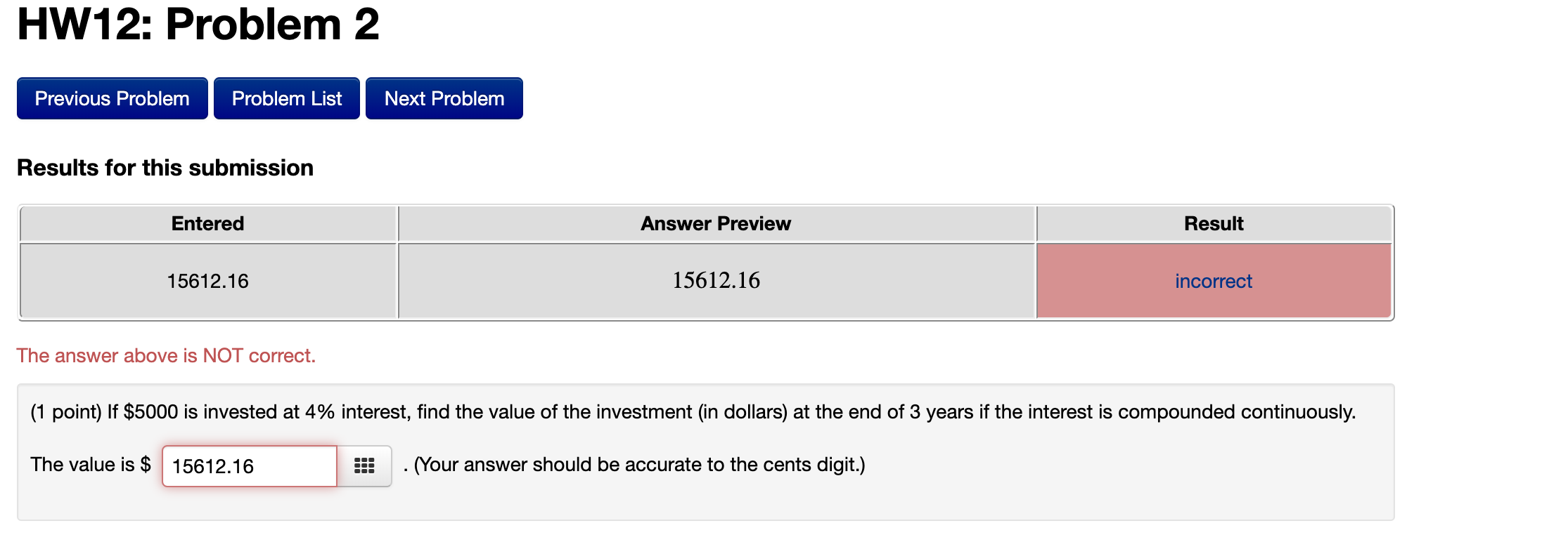 Solved HW12: Problem 2 Previous Problem Problem List Next | Chegg.com