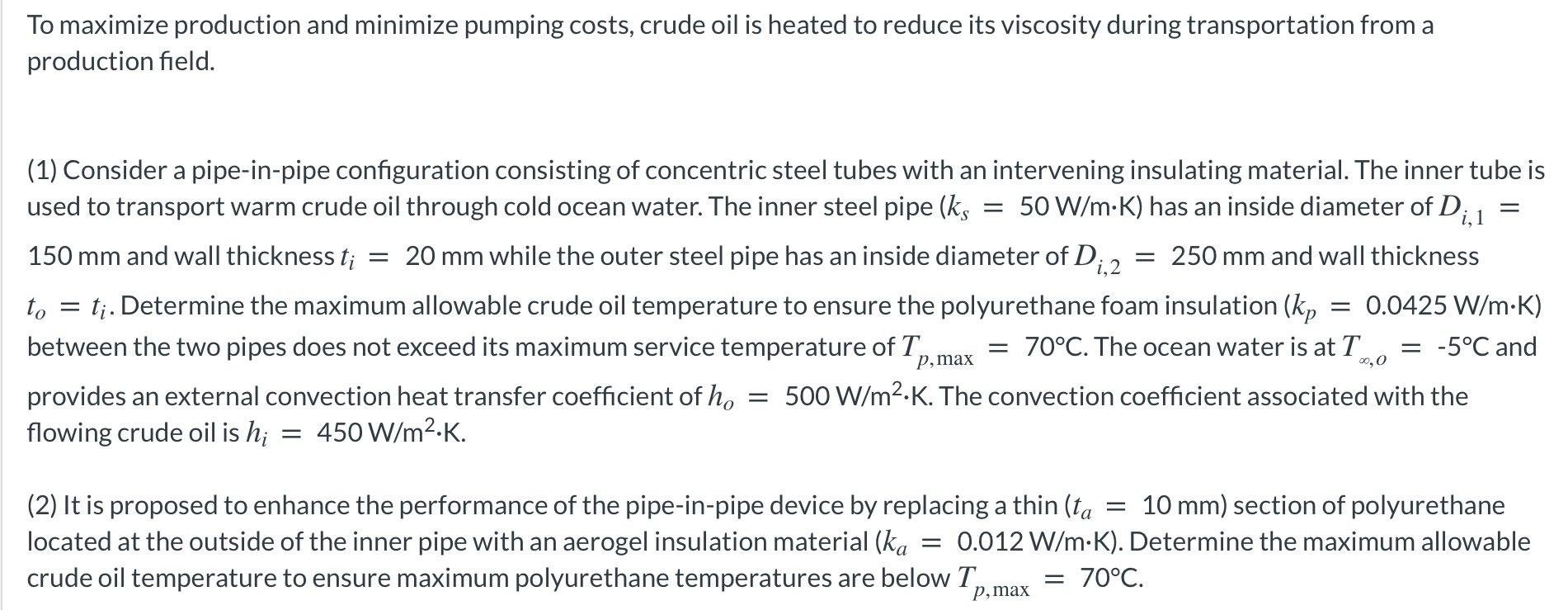 Solved To maximize production and minimize pumping costs, | Chegg.com
