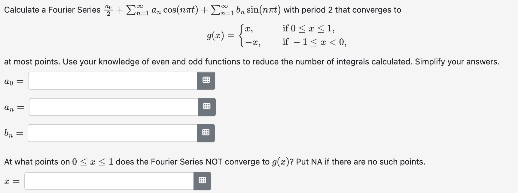 Solved Calculate a Fourier Series | Chegg.com