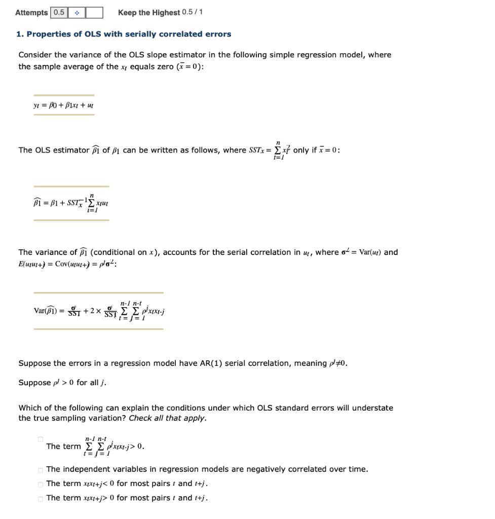 Solved 1 Properties Of Ols With Serially Correlated Errors