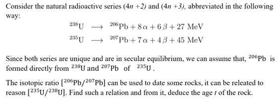 Solved Consider the natural radioactive series (4n+2) and | Chegg.com