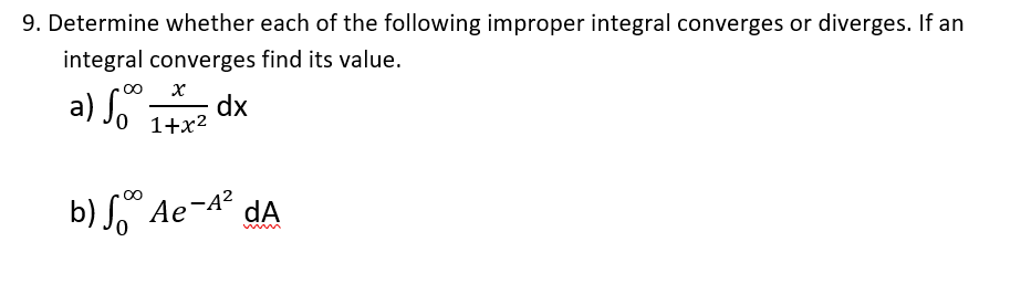 Solved 9. Determine whether each of the following improper | Chegg.com