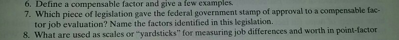 Solved 6. Define a compensable factor and give a few | Chegg.com
