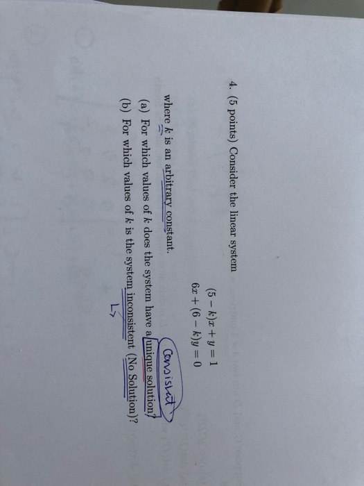 Solved 4. (5 points) Consider the linear system (5-k)x + y = | Chegg.com