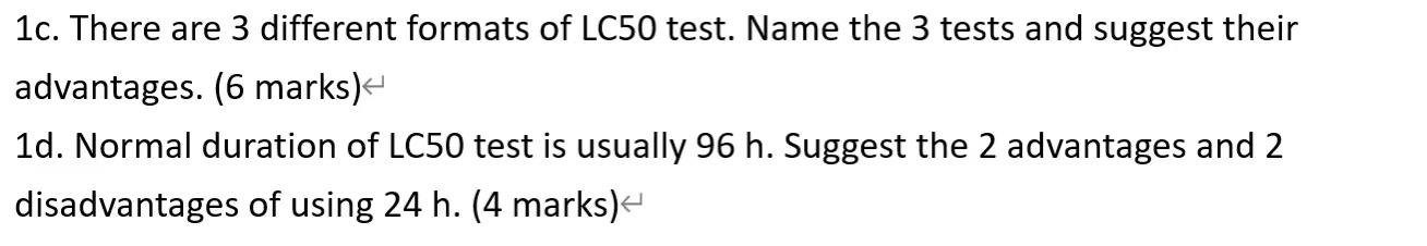 Solved 1c. There are 3 different formats of LC50 test. Name | Chegg.com