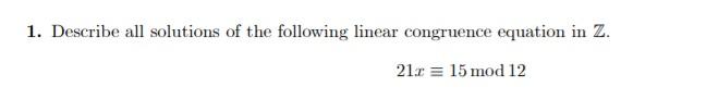 Solved 1. Describe all solutions of the following linear | Chegg.com
