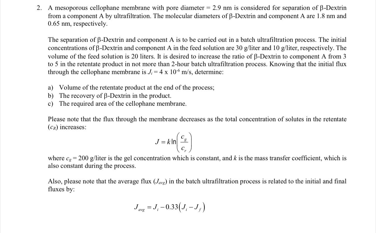 Solved A mesoporous cellophane membrane with pore diameter | Chegg.com