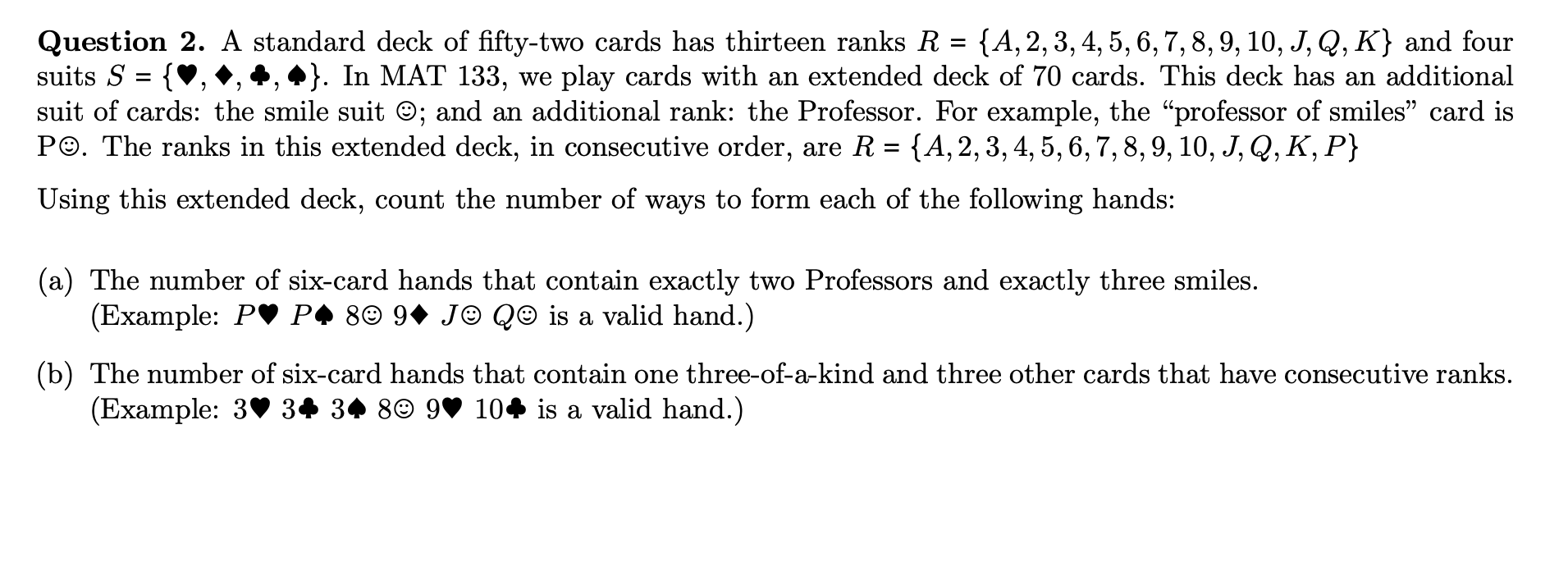 Solved Question 2. A standard deck of fifty-two cards has | Chegg.com