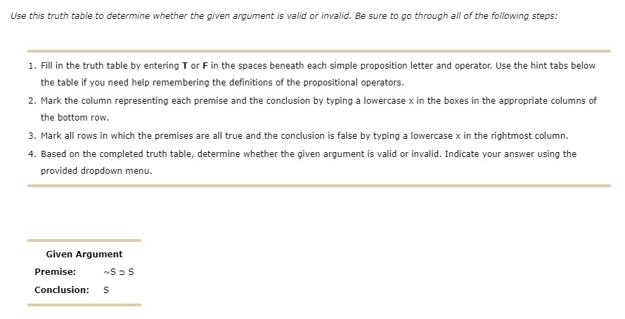 Solved Use this truth table to determine whether the given | Chegg.com