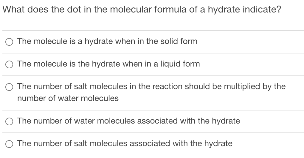 Solved What Does The Dot In The Molecular Formula Of A Chegg solved-what-does-the-dot-in-the-molecular-formula-of-a-chegg