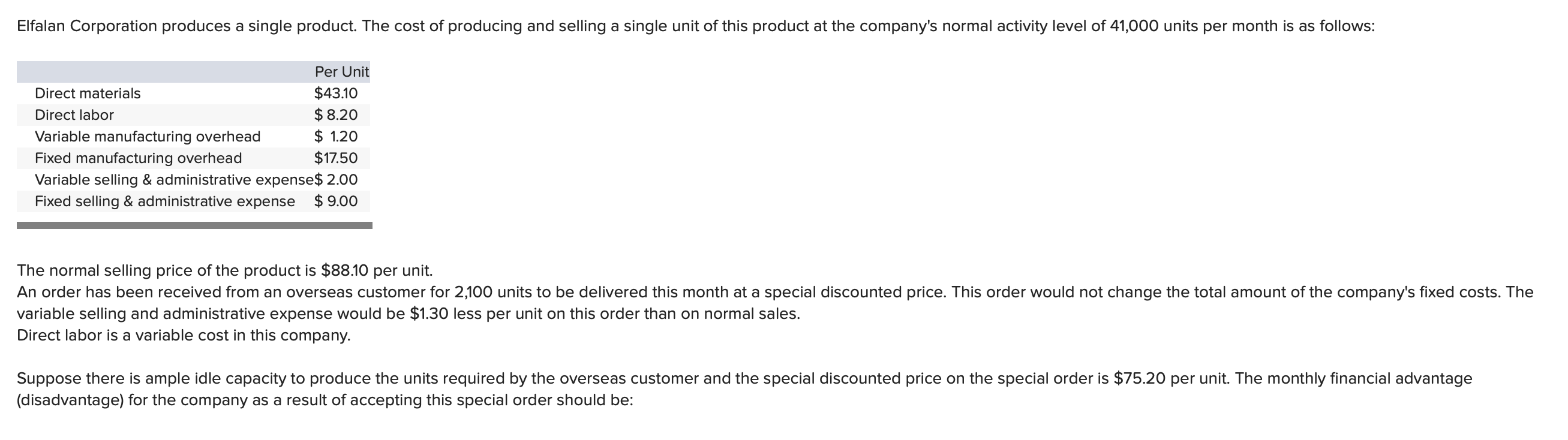 solved-elfalan-corporation-produces-a-single-product-the-chegg
