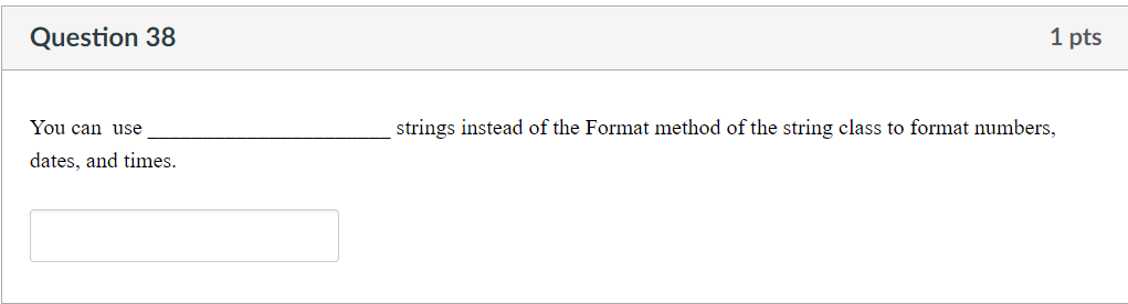 Solved You can use strings instead of the Format method of | Chegg.com
