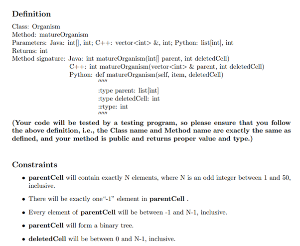 Solved Problem Statement In biology, organisms have the | Chegg.com