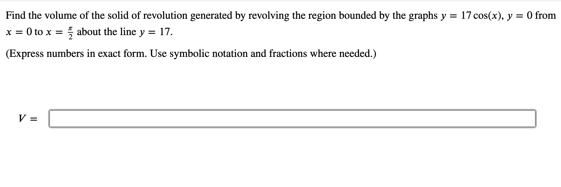 Solved Find the volume of the solid of revolution generated | Chegg.com