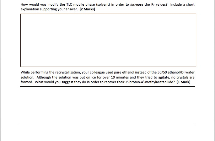 Solved How would you modify the TLC mobile phase (solvent) | Chegg.com