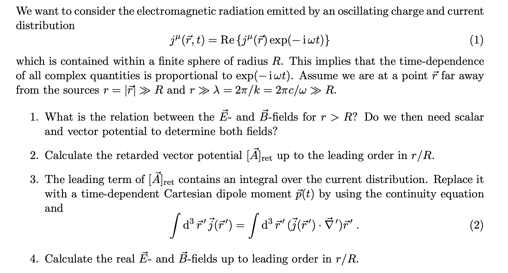 Solved We want to consider the electromagnetic radiation | Chegg.com