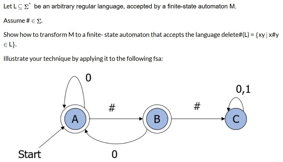 Solved Let LcE be an arbitrary regular language, accepted by | Chegg.com