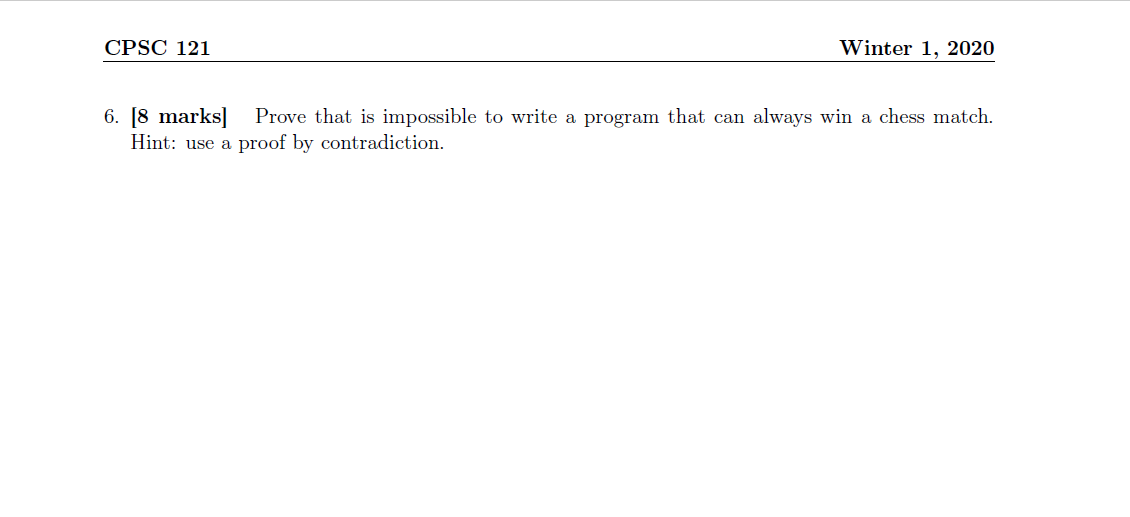 Solved CPSC 121 Winter 1, 2020 6. [8 marks] Prove that is | Chegg.com