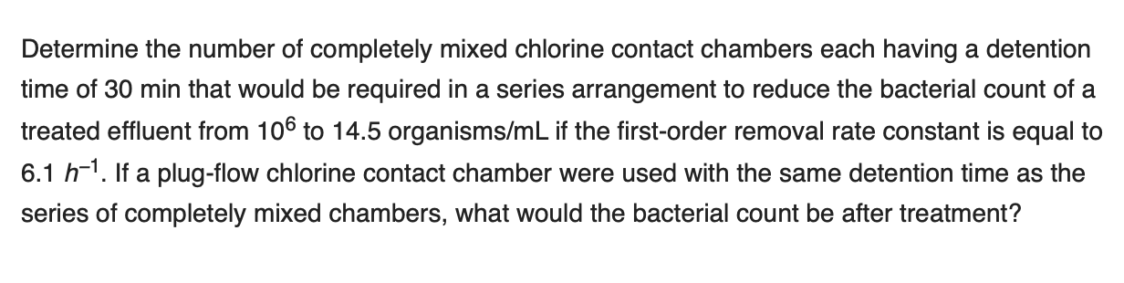 Solved Determine the number of completely mixed chlorine | Chegg.com