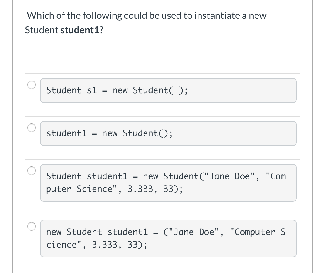Solved Which of the following could be used to instantiate a | Chegg.com