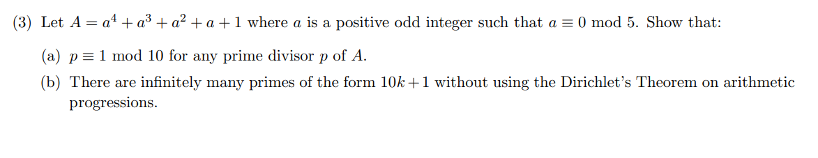 Solved (3) Let A=a4+a3+a2+a+1 where a is a positive odd | Chegg.com