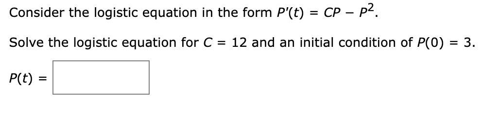 Solved Consider the logistic equation in the form | Chegg.com