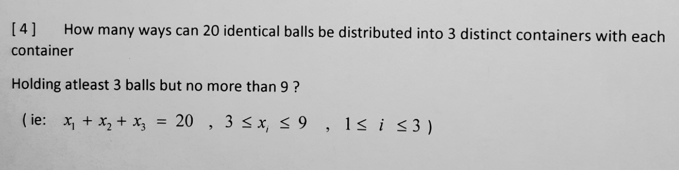 Solved [4] How many ways can 20 identical balls be | Chegg.com